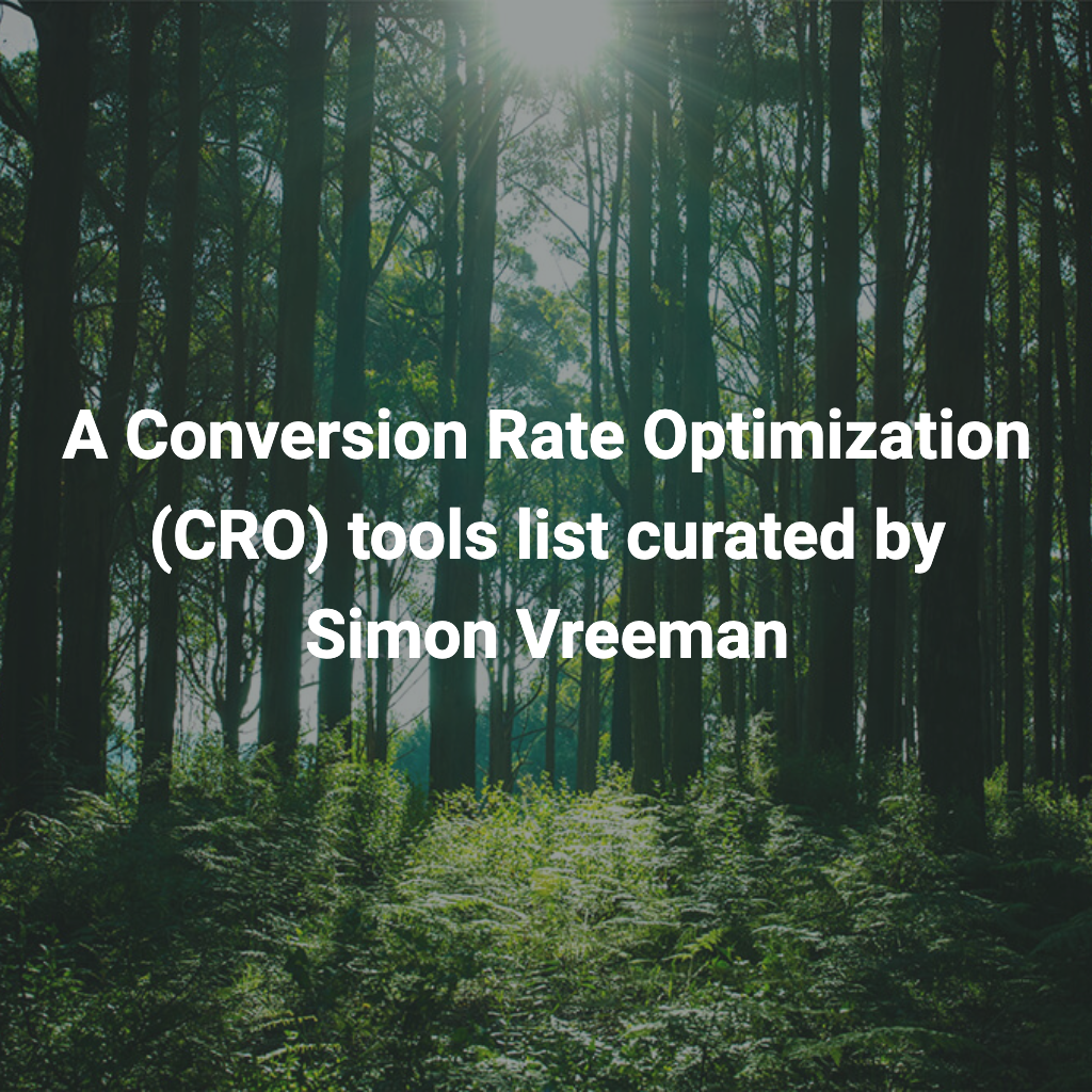 🆎 The 2025 Conversion Rate Optimization (CRO) Tools list